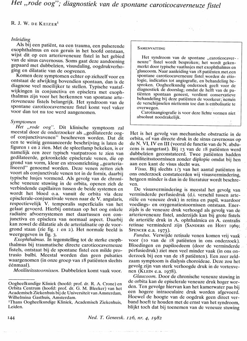 Het 'rode oog'; diagnostiek van de spontane caroticocaverneuze fistel ...