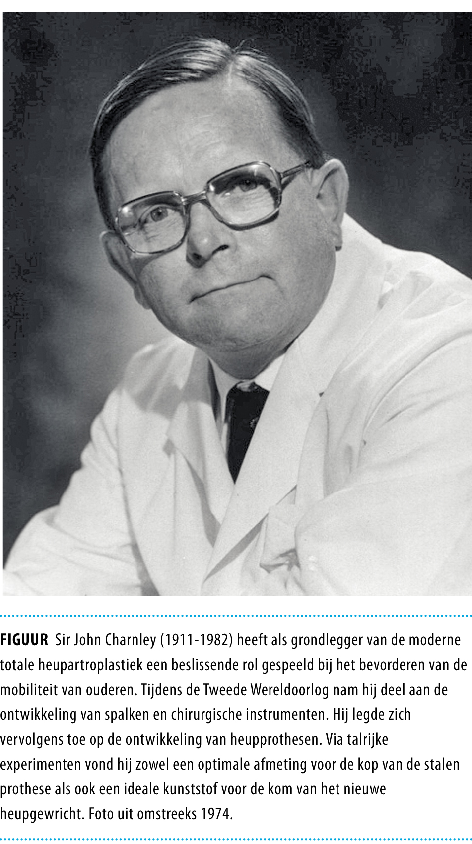 Sir John Charnley en de totale heupartroplastiek | Nederlands ...